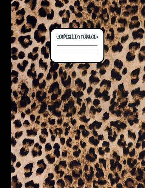 College Ruled Composition Notebook - Wild Cat Leopard Cheetah Animal ...