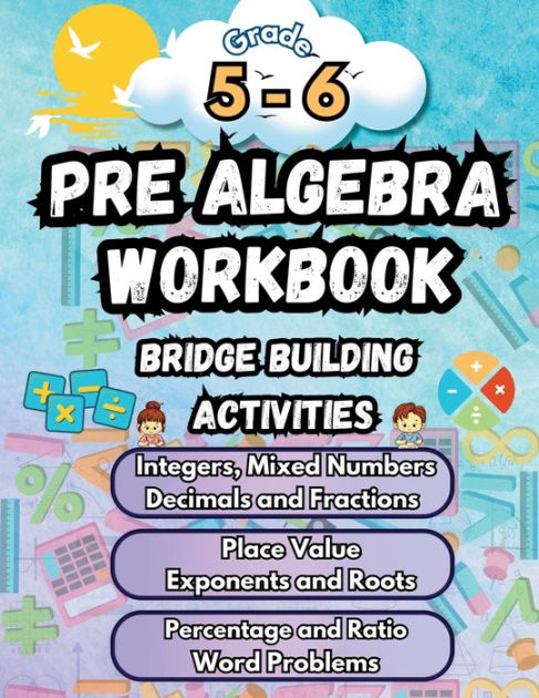 Summer Math Pre Algebra Workbook Grade 5-6 Bridge Building Activities ...
