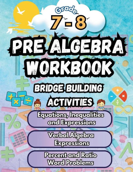 Summer Math Pre Algebra Workbook Grade 7-8 Bridge Building Activities ...