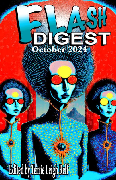 Flash Digest October 2024 by Terrie Leigh Relf, Paperback | Barnes & Noble®