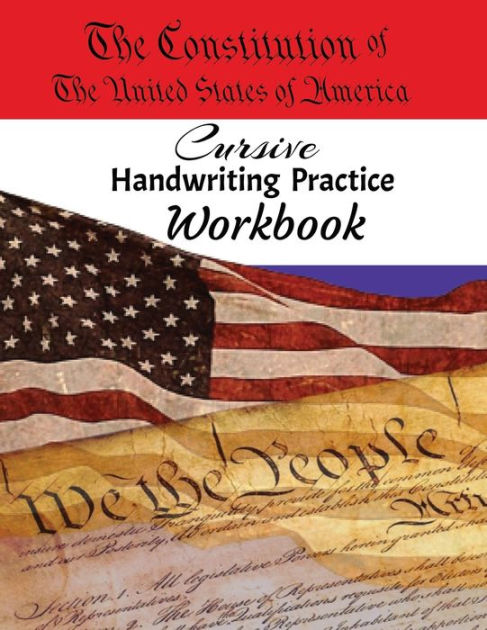 The Constitution of the United States of America Cursive Handwriting ...
