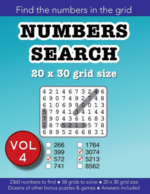 Numbers Search Volume 4: 20x30 grid size: Find the numbers in the grid ...