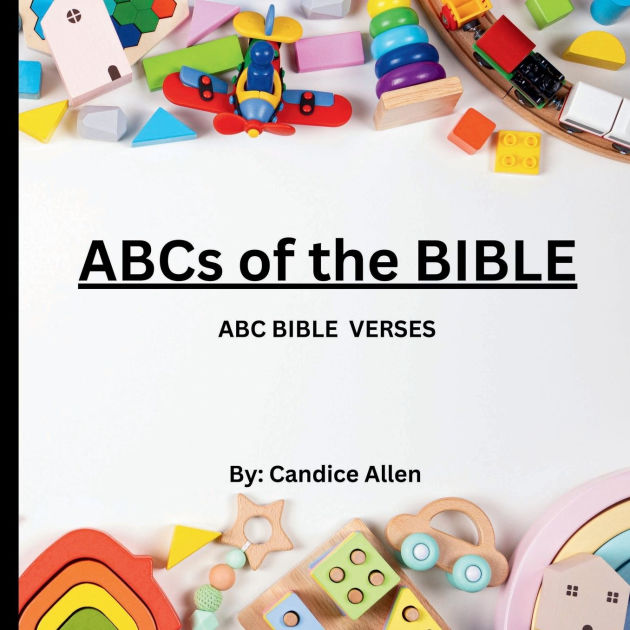 ABCs of the Bible: ABC Bible Verses by Candice Allen, Paperback ...