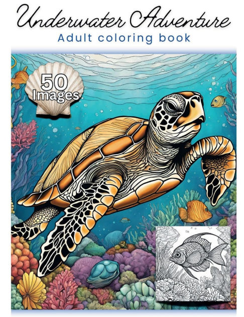 Underwater Adventure Coloring Book by Epic Coloring Books, Paperback ...