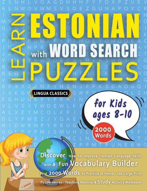 LEARN ESTONIAN WITH WORD SEARCH PUZZLES FOR KIDS 8 - 10 - Discover How ...
