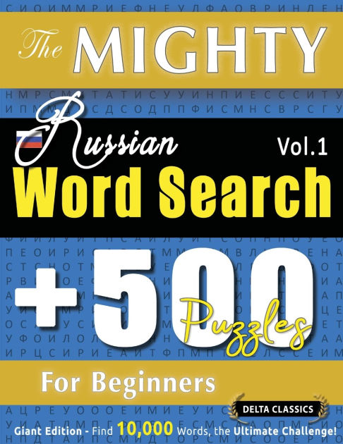 The Mighty Russian Word Search - 500 Puzzles for Beginners - Delta ...