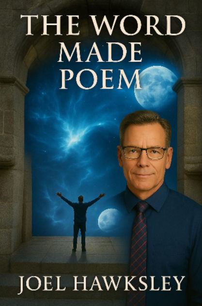 The Word Made Poem by Joel Hawksley | eBook | Barnes & Noble®