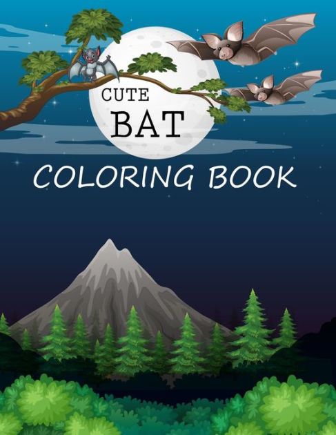 Cute Bat Coloring Book: Bat Coloring Book by Bibi Coloring Press ...