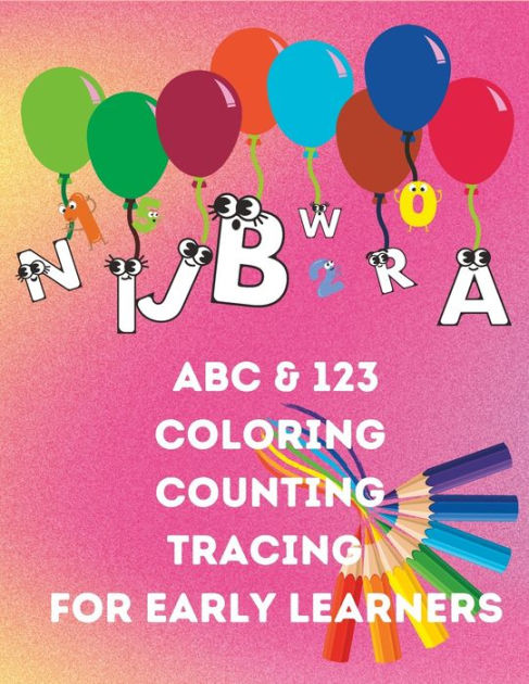 ABC & 123 Coloring, Counting, Tracing for Early Learners by Vachala ...
