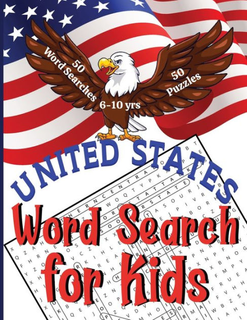 United States Word Search for Kids: 120 pages of word search puzzles, I ...