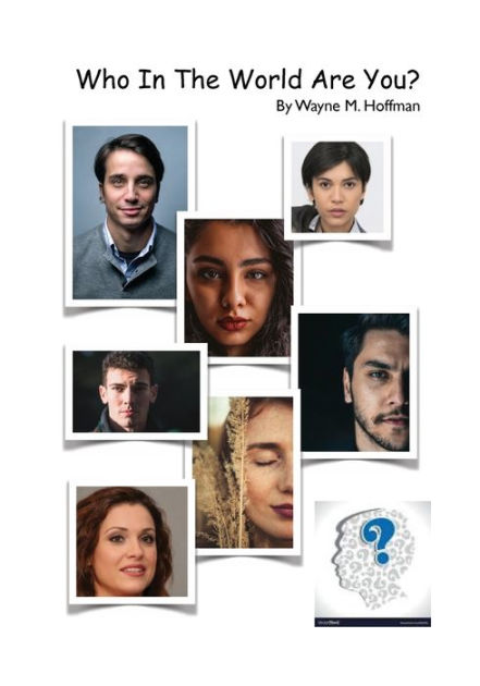 Who In The World Are You? by Wayne Hoffman, Paperback | Barnes & Noble®