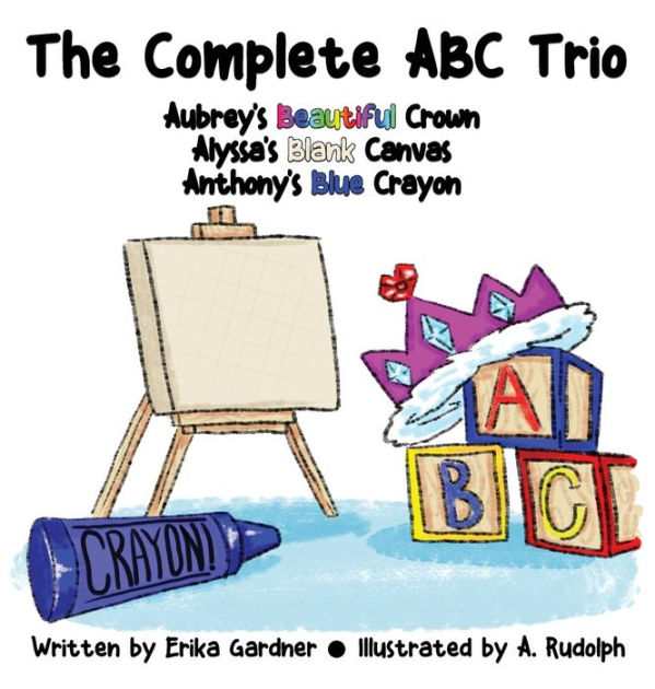 The Complete ABC Trio by Erika Gardner, A. Rudolph, Hardcover | Barnes ...