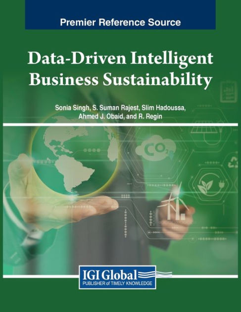 Data Driven Intelligent Business Sustainability By Sonia Singh Paperback Barnes And Noble® 