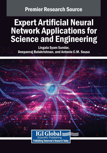 Expert Artificial Neural Network Applications for Science and Engineering by Lingala Syam Sundar ...