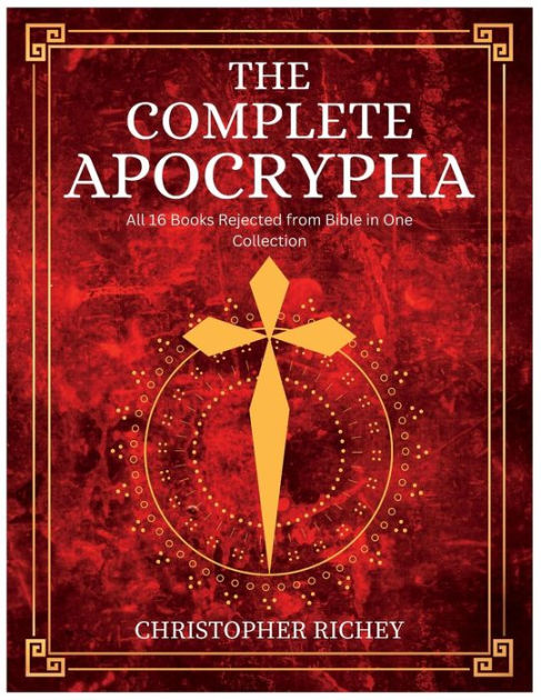 the-complete-apocrypha-all-16-books-rejected-from-bible-including