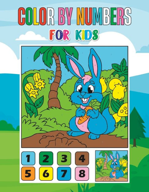 Color by Numbers For Kids: Color by Number For Preschoolers A Fun ...