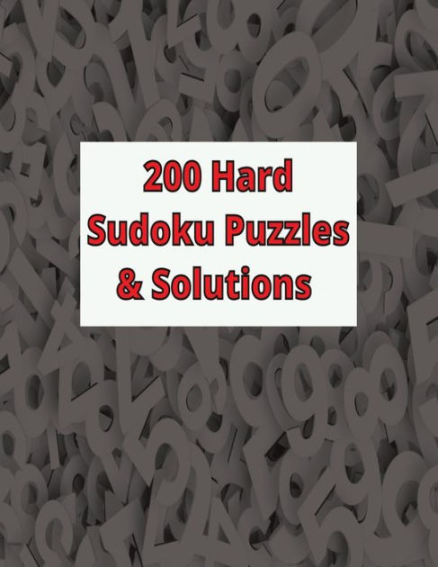 200 HARD SUDOKU PUZZLES & SOLUTIONS by S ORourke, Paperback | Barnes ...