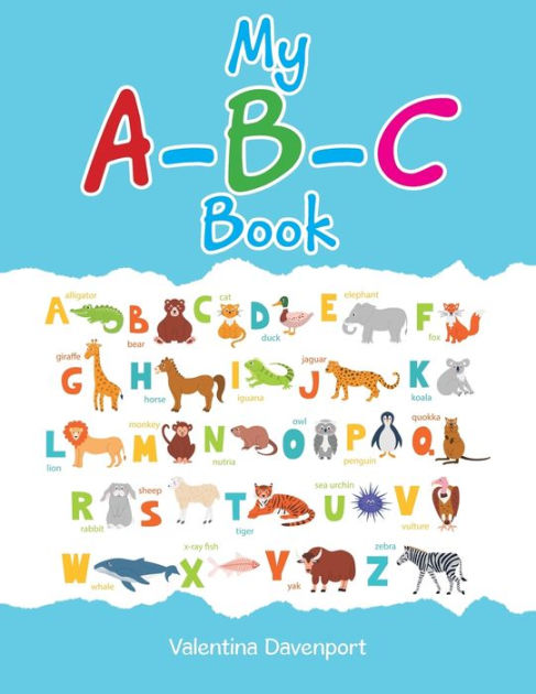 My A-B-C Book by Valentina Davenport, Paperback | Barnes & Noble®
