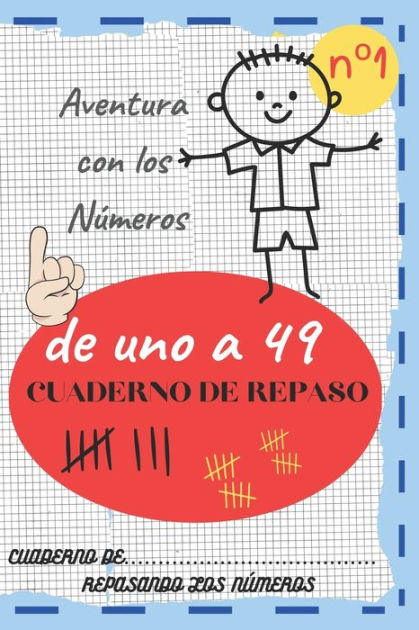 Aventura con los Números: Escribo Leo y Cuento de uno a 49 by Venegas ...