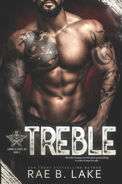 Treble: A Wings of Diablo MC Novel by Rae B. Lake, Paperback | Barnes & Noble®