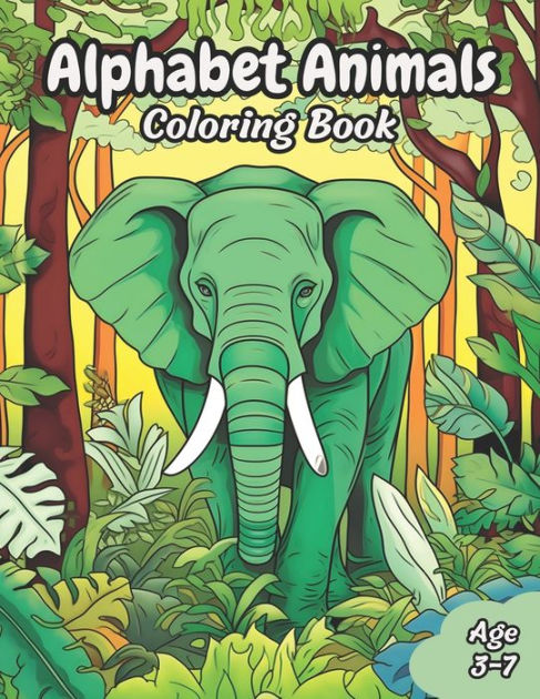 Alphabet Animals Coloring Book: Alphabet animals coloring book for kids ...