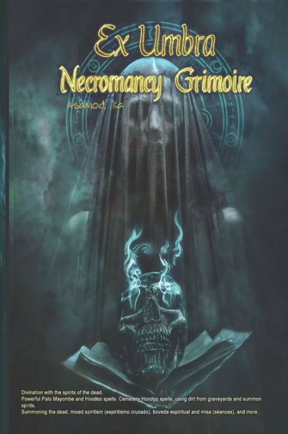Ex Umbra- Necromancy Grimoire by Asamod ka, Paperback | Barnes & Noble®