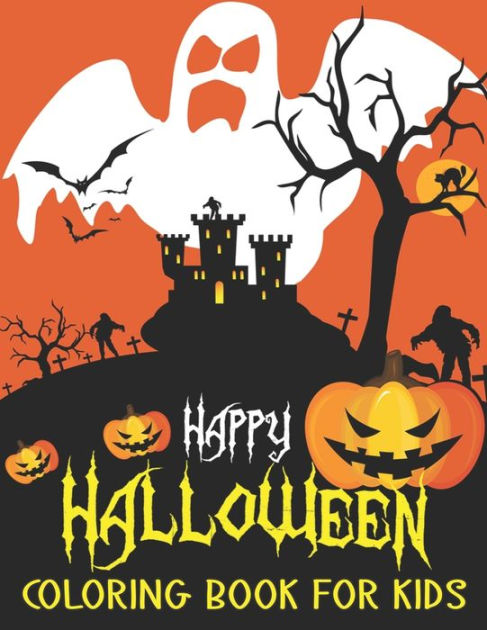 Happy Halloween Coloring Book For Kids: Spooky Cute Halloween Coloring ...