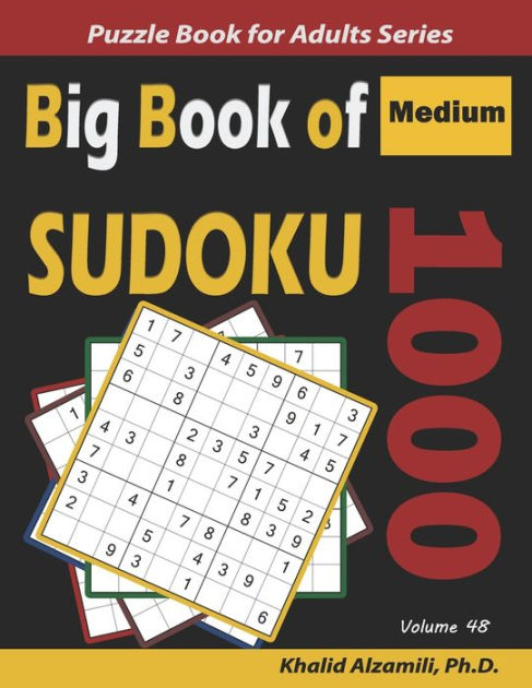 Big Book of Sudoku: 1000 Medium Puzzles by Khalid Alzamili, Paperback ...