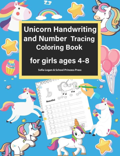 Unicorn Handwriting and Number Tracing Coloring Book for Girls Ages 4-8 ...