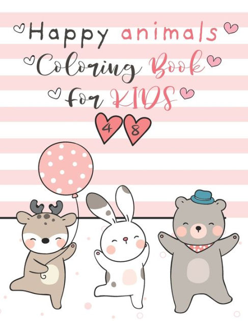 Happy Animals Coloring Book For Kids 4-8: An child Coloring Book with ...