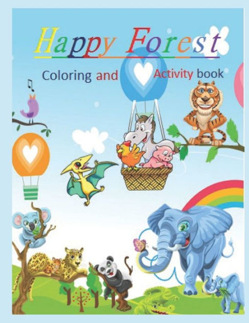 Happy Forest Coloring And Activity Book: A Fun And Educational Kids ...