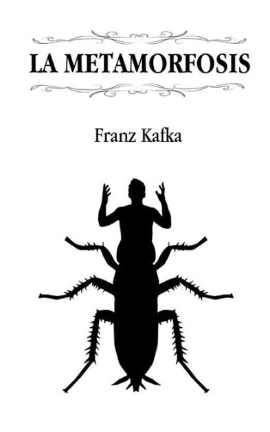La Metamorfosis By Franz Kafka Nook Book Ebook Barnes And Noble®