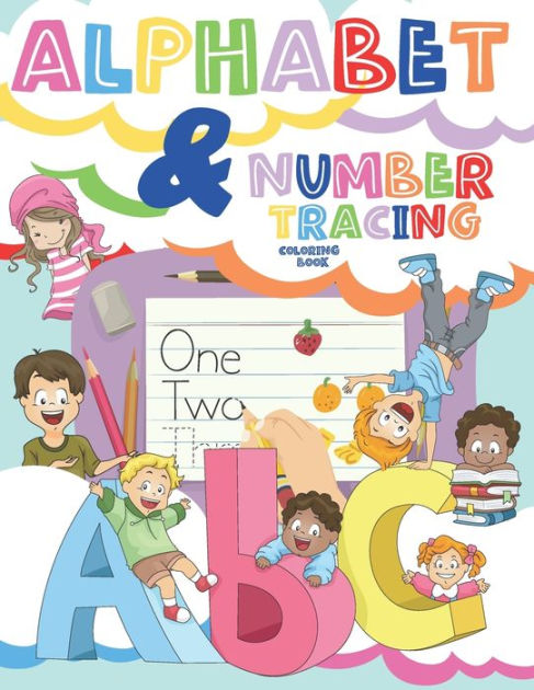 Alphabet & Number Tracing Coloring Book: Letter Tracing And Coloring ...