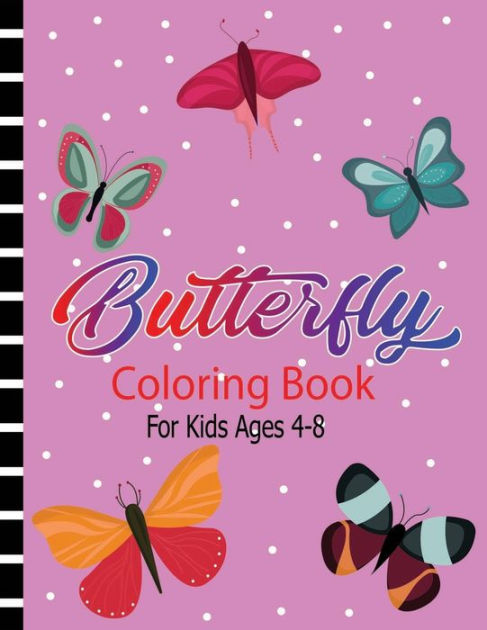 Butterfly Coloring Book for Kids Ages 4-8: A Jumbo Coloring Book For ...