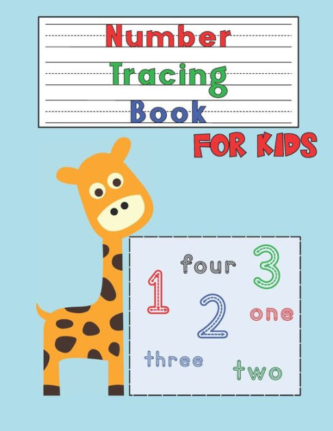 Number Tracing Book for Kids: Number Tracing Workbook for Preschoolers ...