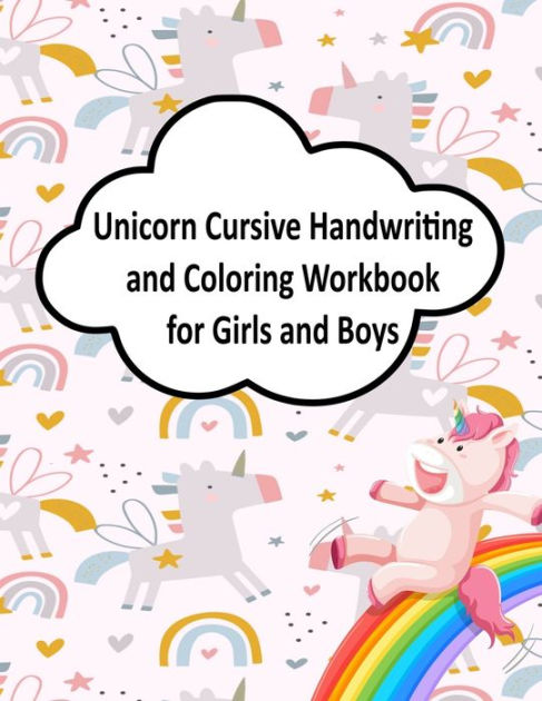 Unicorn Cursive Handwriting and Coloring Workbook for Girls and Boys ...