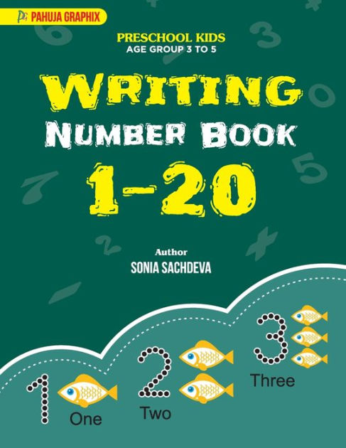 Writing Number Book 1-20 by Sonia Sachdeva, Paperback | Barnes & Noble®