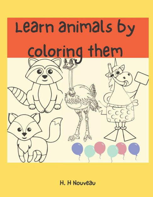 Learn animals by coloring them: Activity Book For Kids For Kids Aged 7 ...