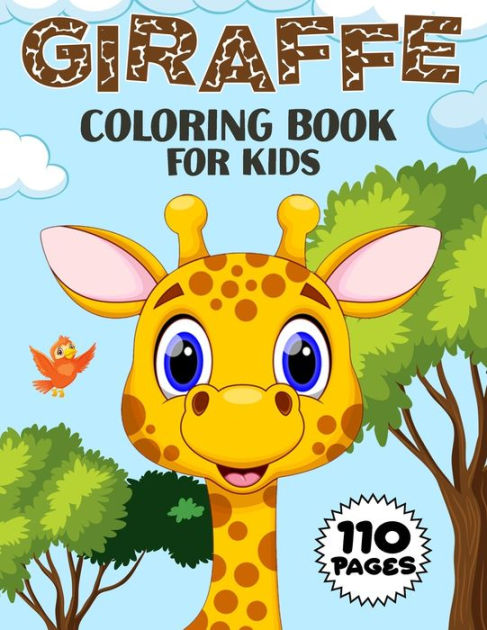 Giraffe Coloring Book for Kids: Over 50 Fun Coloring and Activity Pages ...