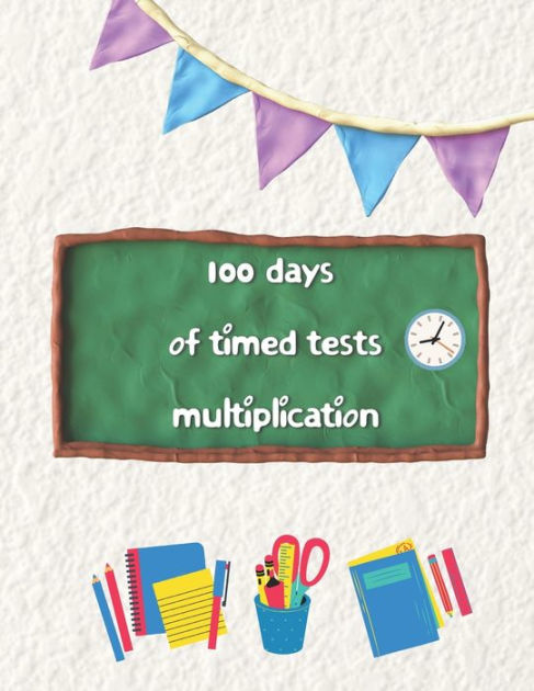 100 days of timed tests multiplication: Multiplication Practice ...