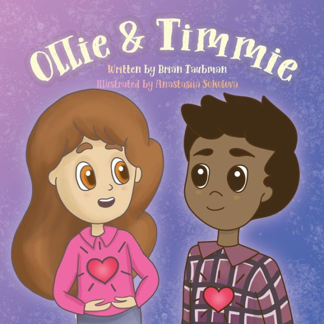 Ollie & Timmie by Brian Taubman, Paperback | Barnes & Noble®