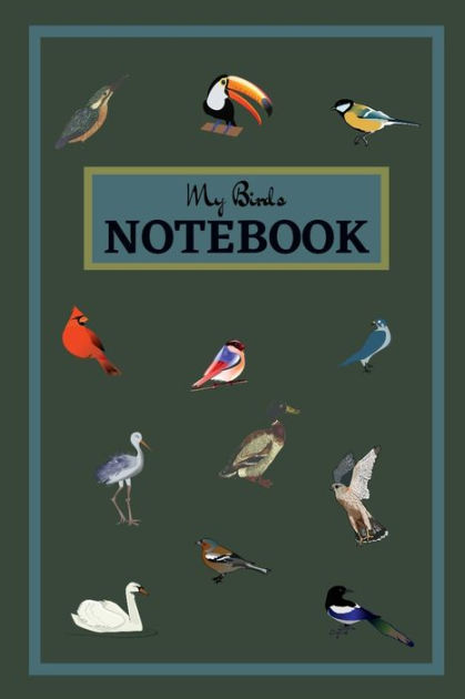 My Birds Notebook: A lined birds themed notebook with a bird on every ...