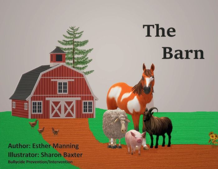The Barn: An interactive bully prevention children's book by Jolene G ...