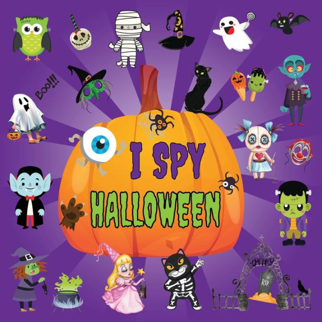 I Spy Halloween: A Cute and Spooky Activity Book for Boys and Girls ...