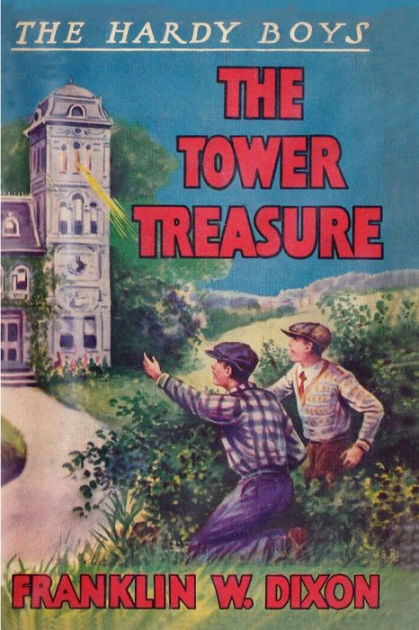 The Hardy Boys: The Tower Treasure: by Franklin W. Dixon, Paperback ...