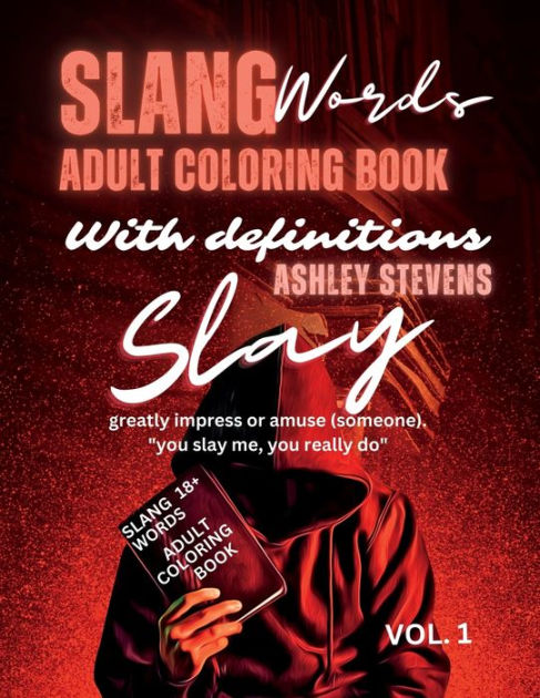 Slang Words Adult Coloring Book: Informative Swear Words Coloring Book ...