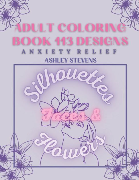 Anxiety Relief Coloring Book for Adults - Anti-Stress Coloring ...