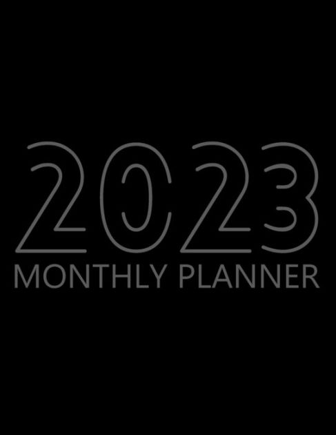 2023 Monthly planner: 12 Month Agenda, Monthly Organizer Book for ...