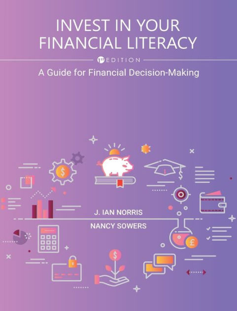 Invest in Your Financial Literacy: A Guide for Financial Decision ...