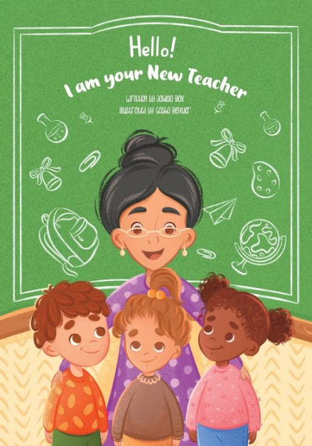 Hello I am Your New Teacher by Jahlela Box, Sasha Beytler, Paperback ...
